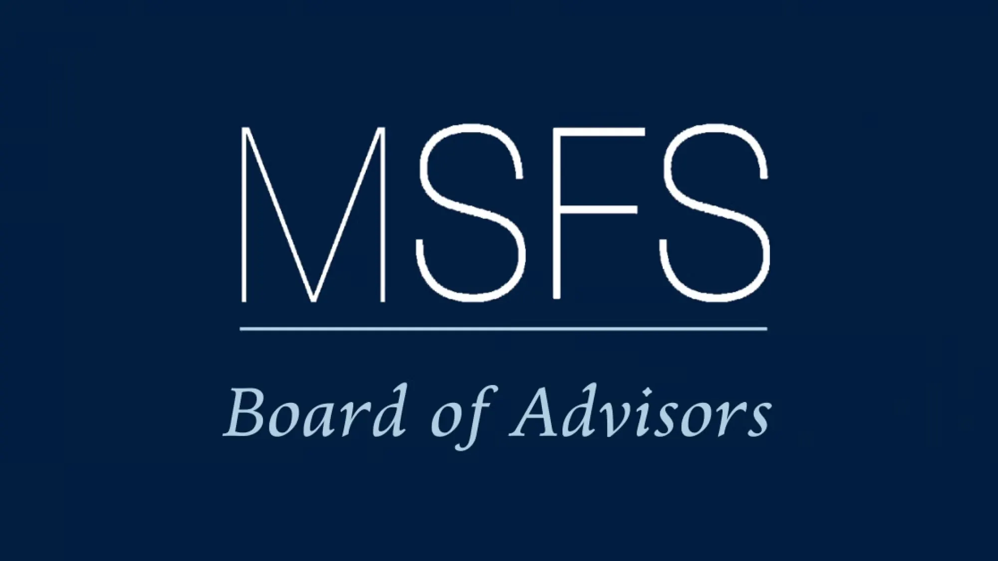 MSFS Welcomes Five New Members to the Board of Advisors | School of ...
