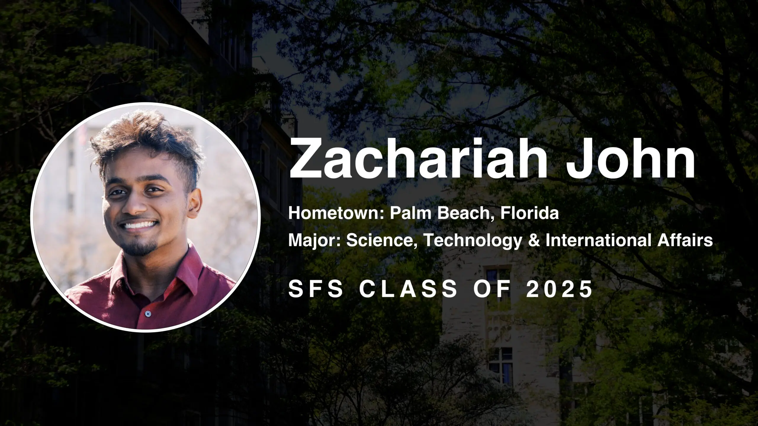 Zachariah John (SFS’25) explores life beyond Earth | School of Foreign ...